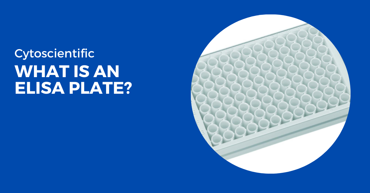 What is an ELISA plate? - cytoscientific.com